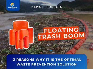 Floating Trash Boom: 3 Reasons Why It Is the Optimal Waste Prevention ...