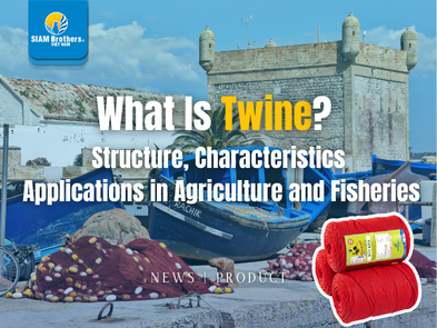What Is Twine? Structure, Characteristics Applications in Agriculture ...