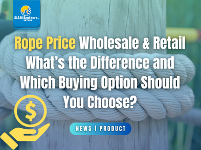 Rope Price Wholesale & Retail What’s the Difference and Which Buying ...